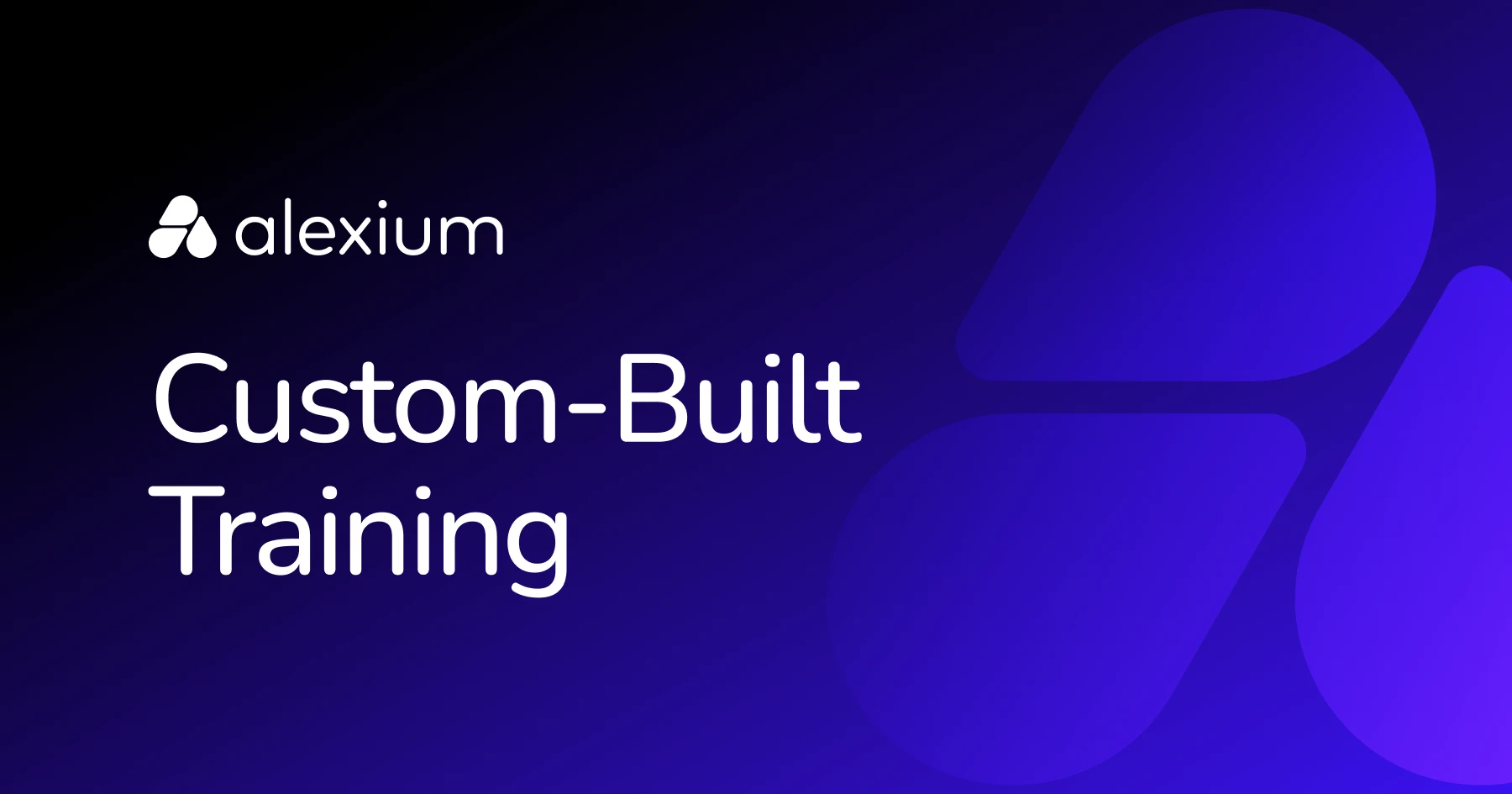 Custom-Built Training - Alexium