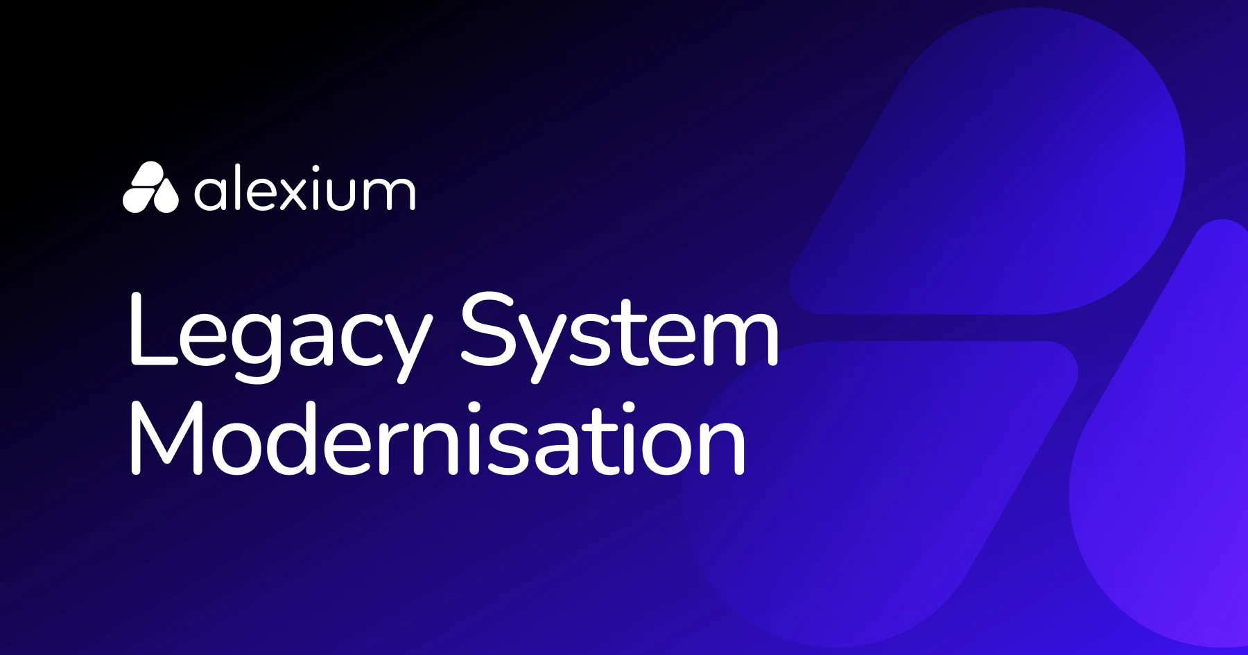 Legacy System Modernisation - Alexium